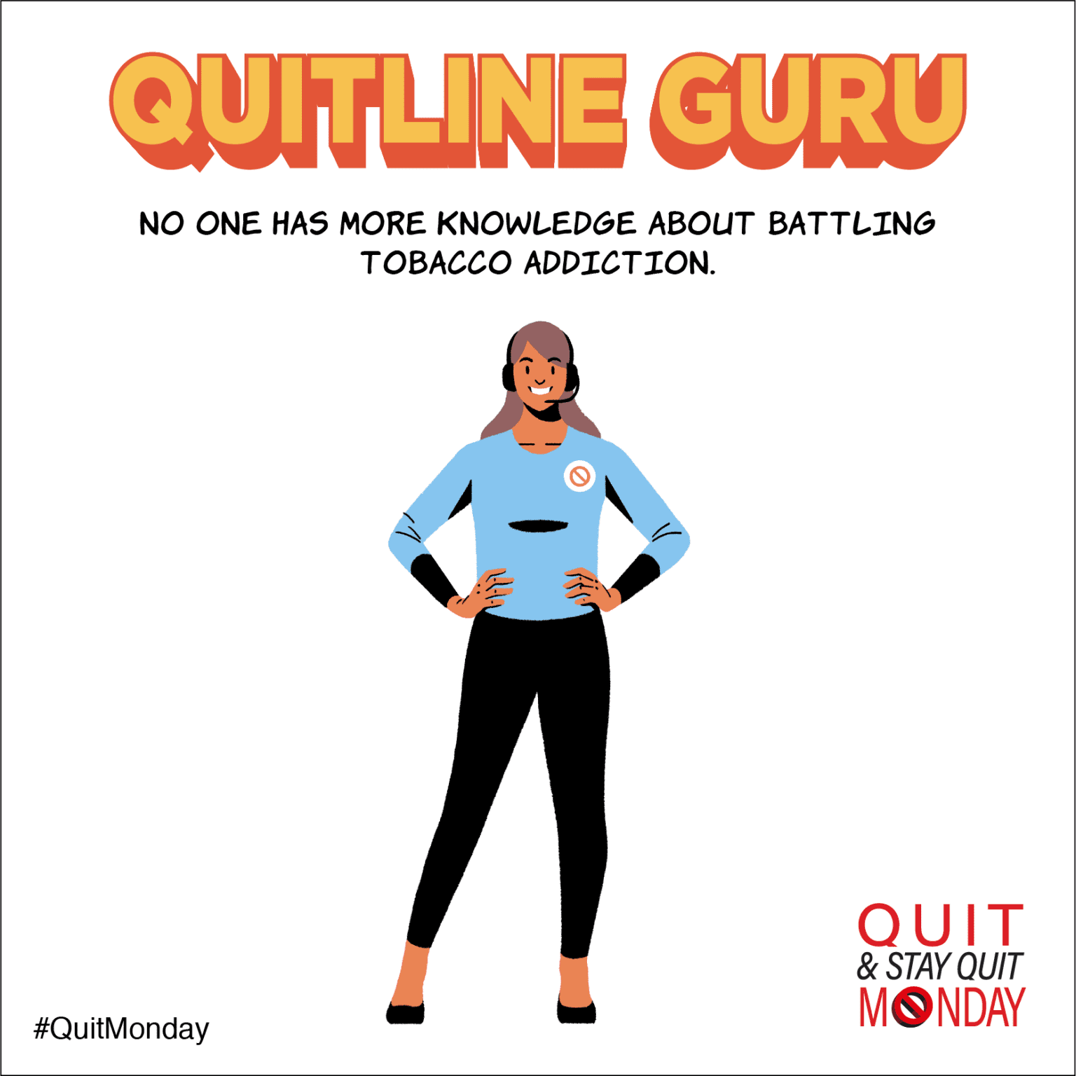 The Quit Line: Super Human Help, Just a Phone Call Away