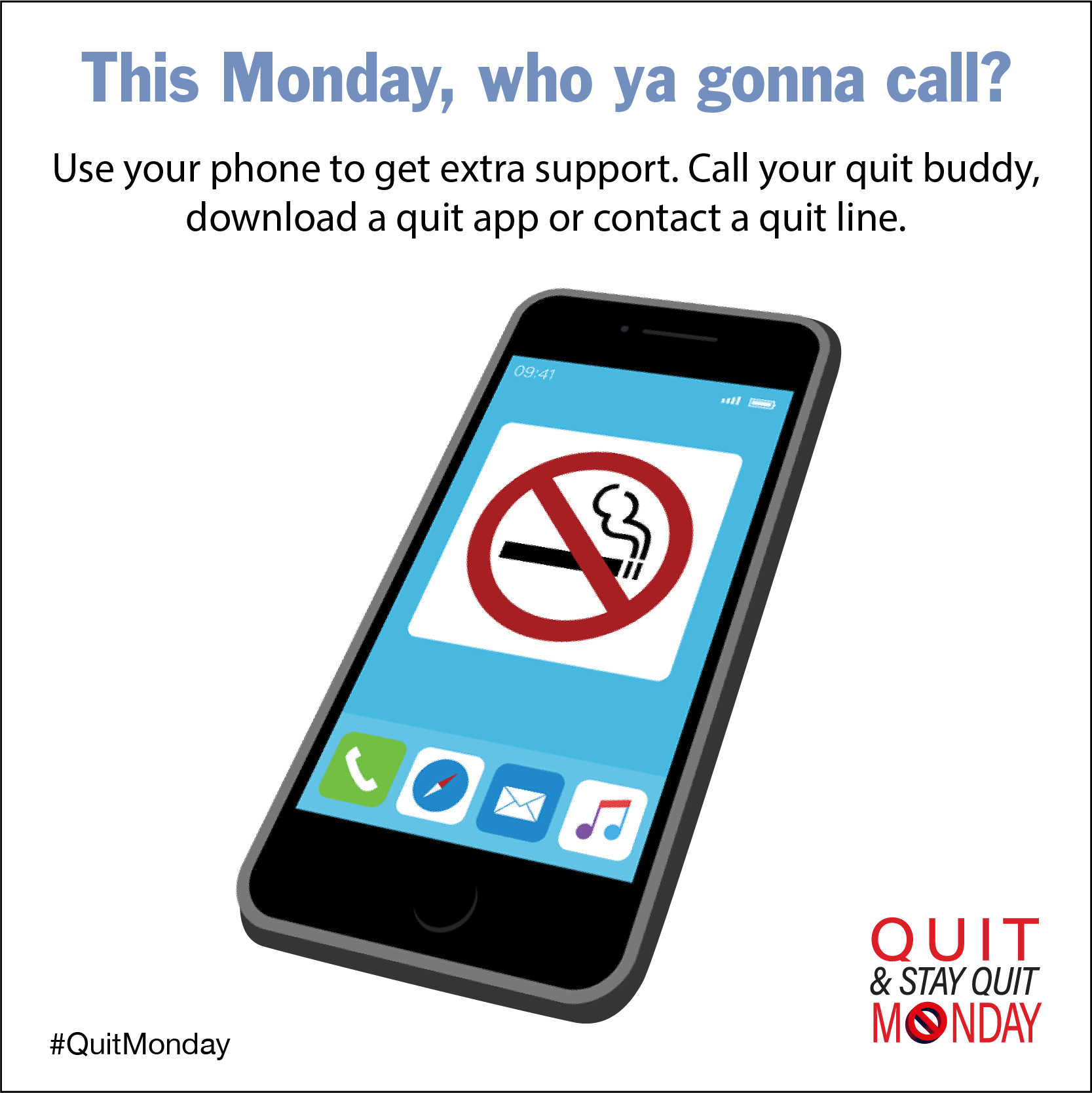 This Monday, Get Extra Support to Help with Your Quit - The Monday ...