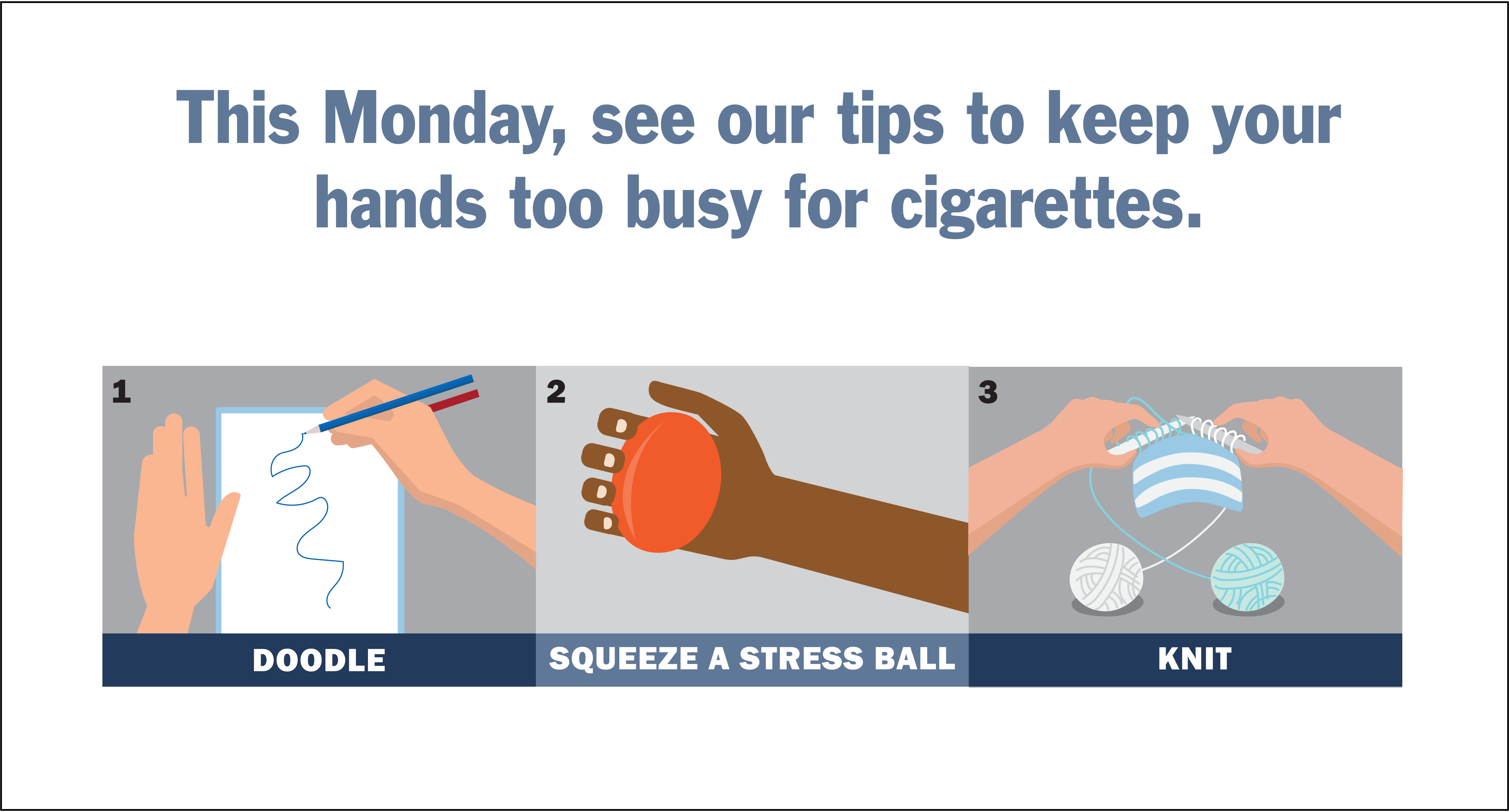 Keep Your Hands Busy to Stay Quit on Monday - The Monday Campaigns