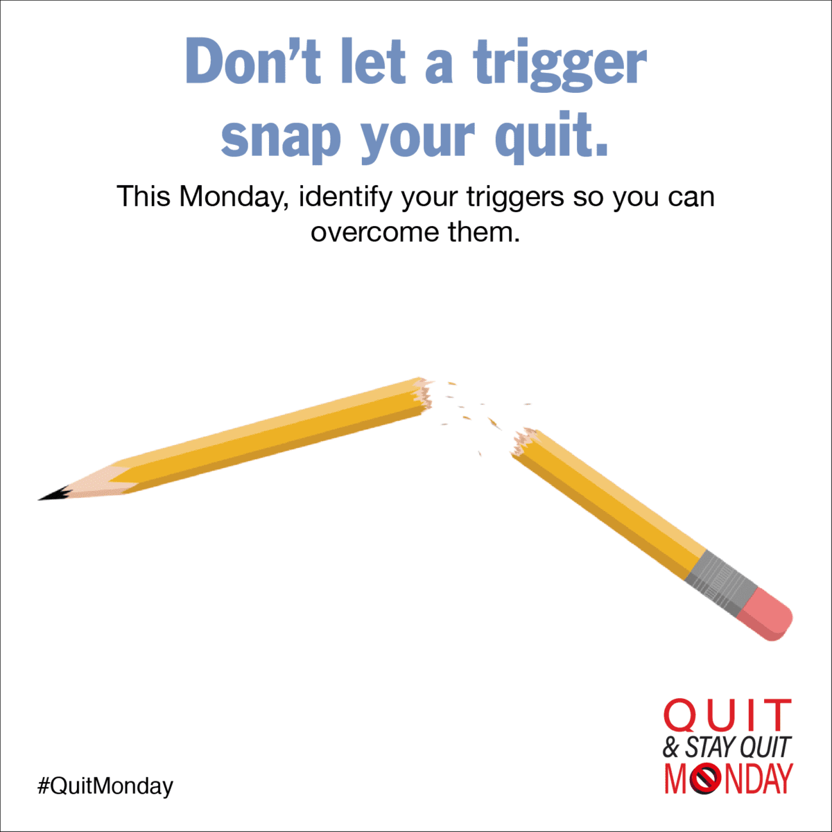 Identify Your Smoking Triggers to Stay Quit - The Monday Campaigns